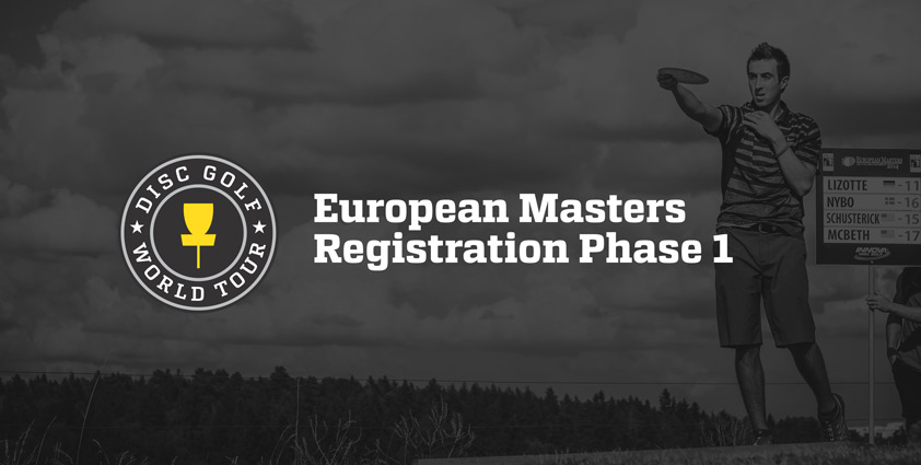 European Masters Registration Is Open! - Disc Golf World Tour